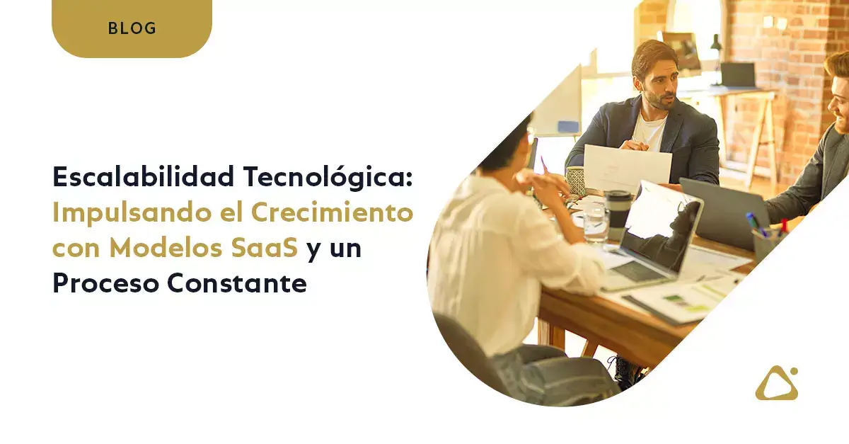 Escalabilidad Tecnológica: Impulsando el Crecimiento con Modelos SaaS y ...