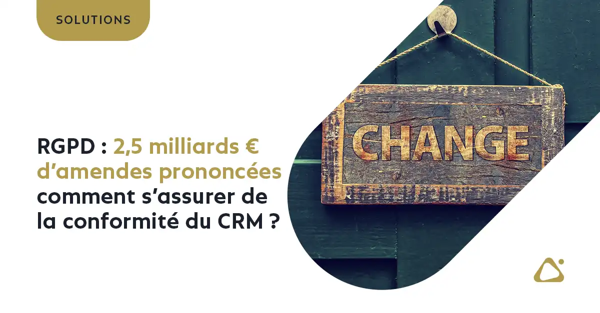 CRM RGPD : 2,5 mds€ d’amendes en 2022, comment y échapper ? | COSMO CONSULT