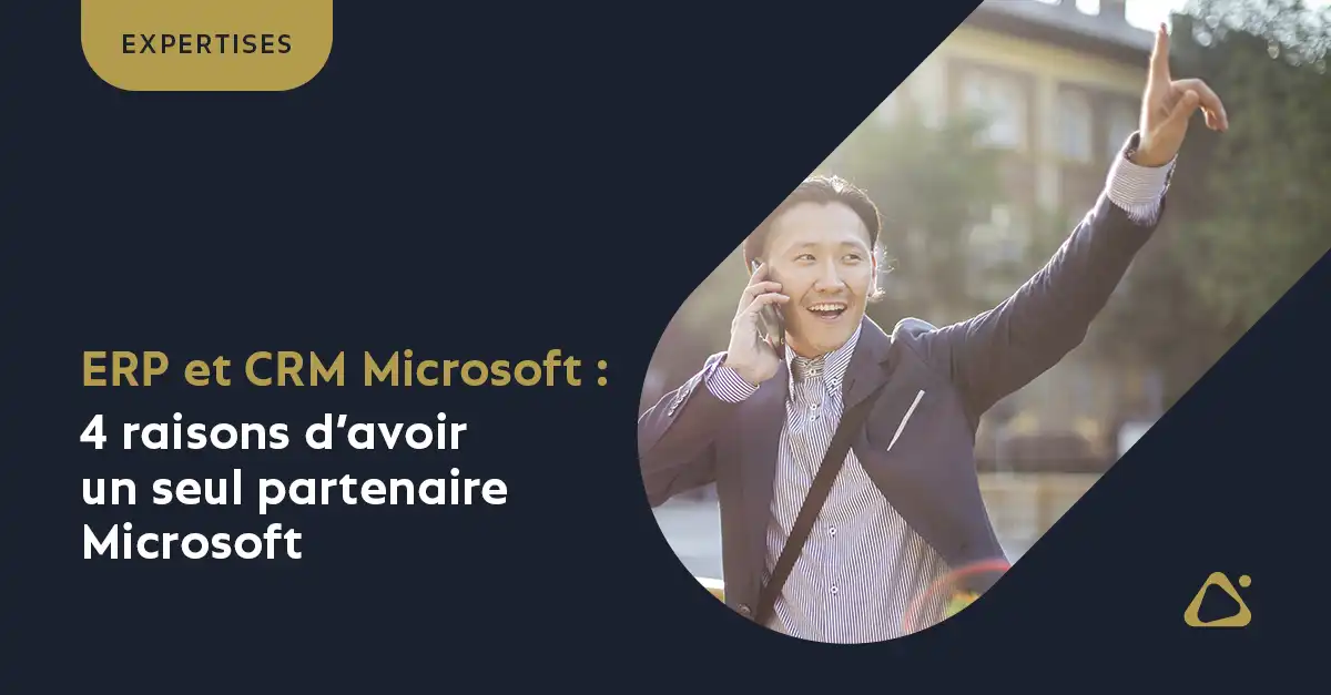 ERP et CRM Microsoft : 4 raisons d’avoir un seul partenaire Microsoft | COSMO CONSULT
