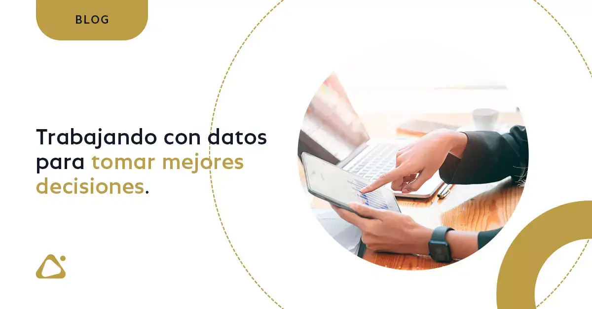 Trabajando con datos para tomar mejores decisiones | COSMO CONSULT