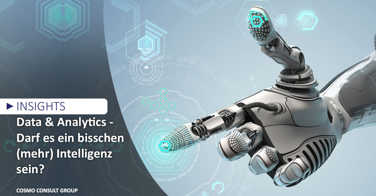 Darf es ein wenig mehr Intelligenz sein? | COSMO CONSULT