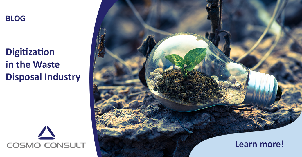 Digitization in the Waste Disposal Industry | COSMO CONSULT