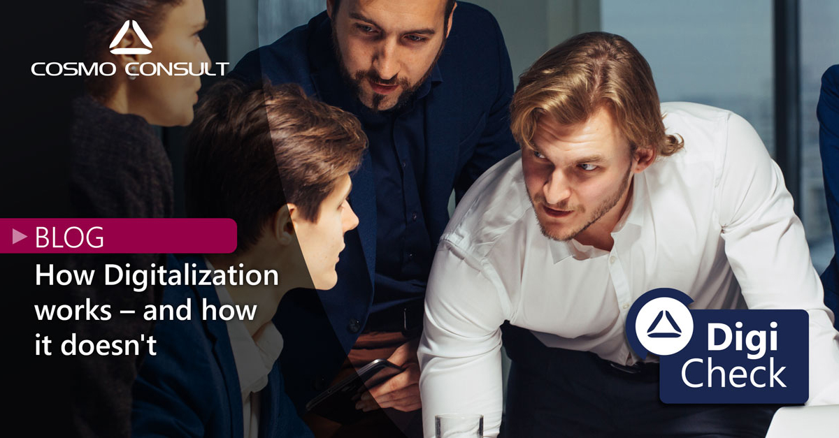 How Digitalization works – and how it doesn't | COSMO CONSULT