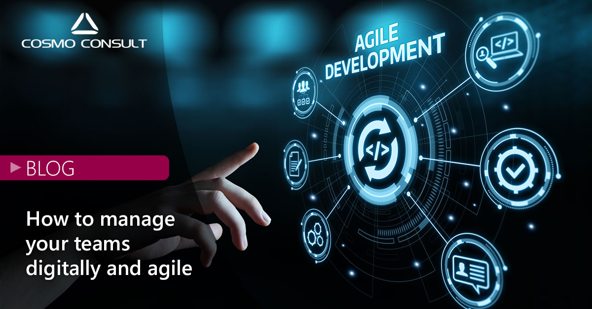 Five Tips for Digital and Agile Team Management | COSMO CONSULT